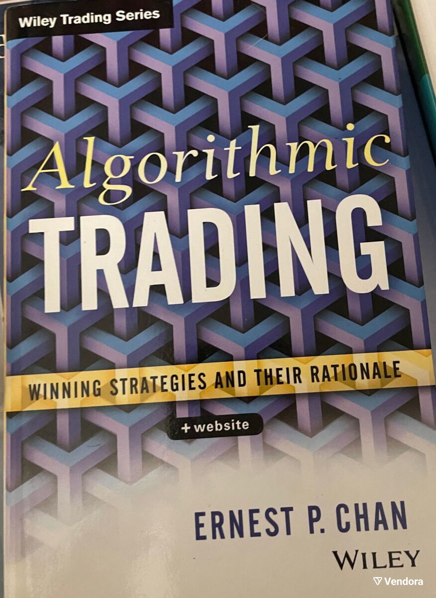 Algorithmic Trading Winning Strategies… - € 45,99 - Vendora.gr