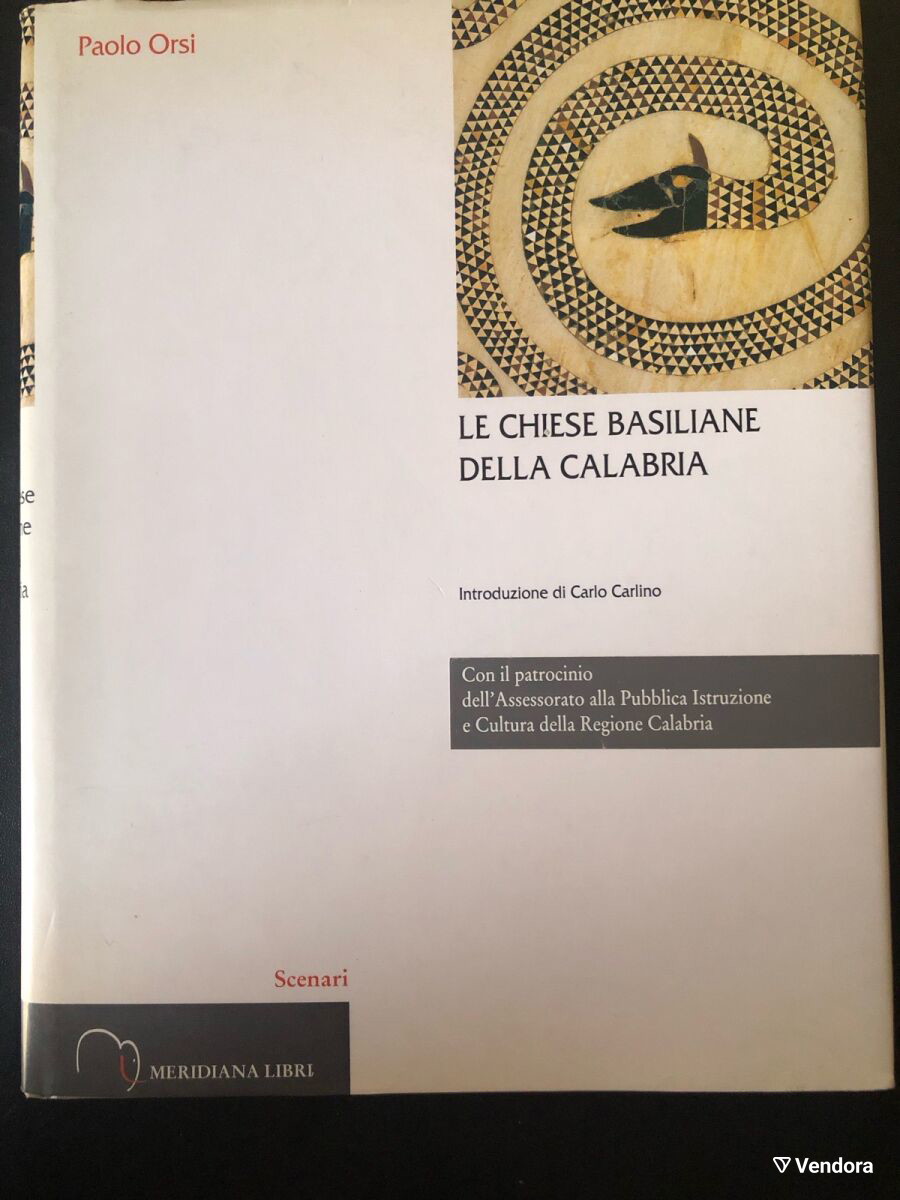 Le Chiese Basiliane della Calabria Paolo… - € 20,00 - Vendora.gr