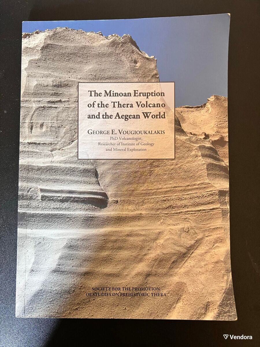 The Minoan Eruption of the Thera Volcano… - € 20,00 - Vendora.gr